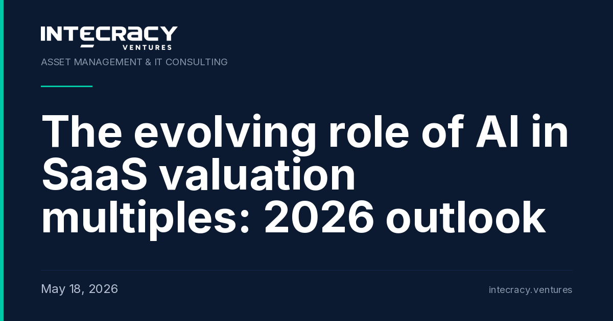 The evolving role of AI in SaaS valuation multiples: 2026 outlook ...